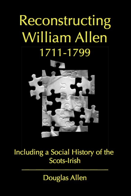 History of William Allen (1711-1799) and Genealogies of Allen, Werts ...